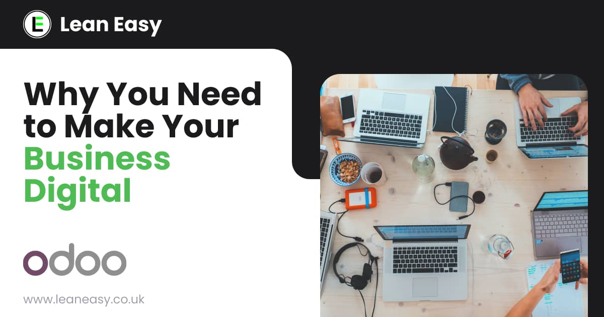 Why You Need to Make Your Business Digital | Lean Easy